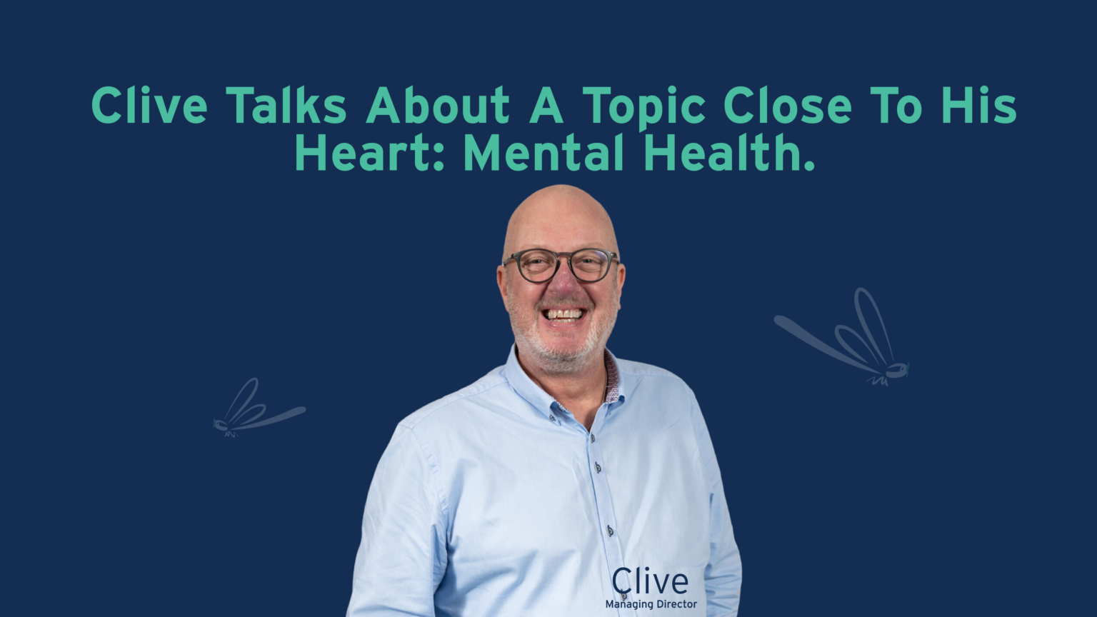 Clive talks about a topic close to his heart: Mental health ...